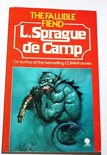 Fallible Fiend by Camp, L. Sprague De Paperback / softback Book The ...