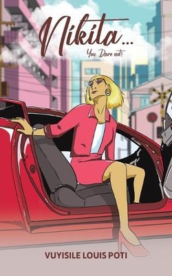 Vuyisile Louis Poti Nikita...You Dare Not! (Poche) | eBay
