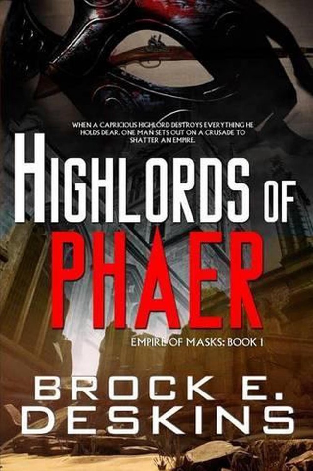 Highlords of Phaer by Brock E. Deskins (English) Paperback Book ...