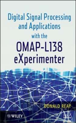 Digital Signal Processing and Applications with the OMAP - L138 ...