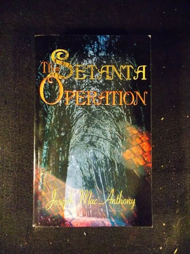 The Setanta Operation by Joseph Mac Anthony (2000, Trade Paperback) for ...