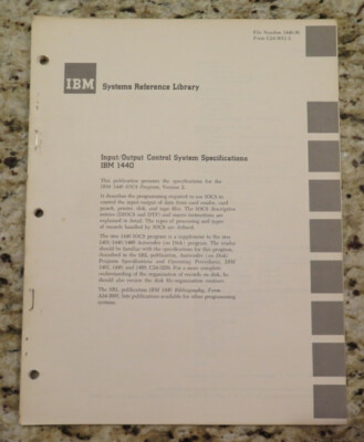 Vintage IBM 1440 Input/Output Control System Specification SRL Revision ...