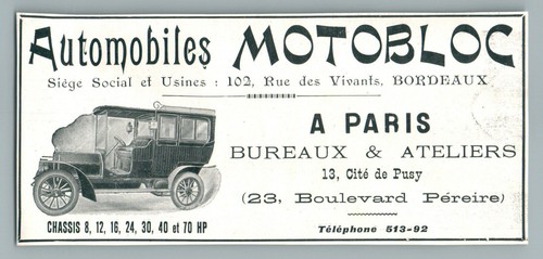 1910's AUTOMOBILES MOTOBLOC BORDEAUX PARIS CHASSIS 8,12,70 HP PUBLICITE ...