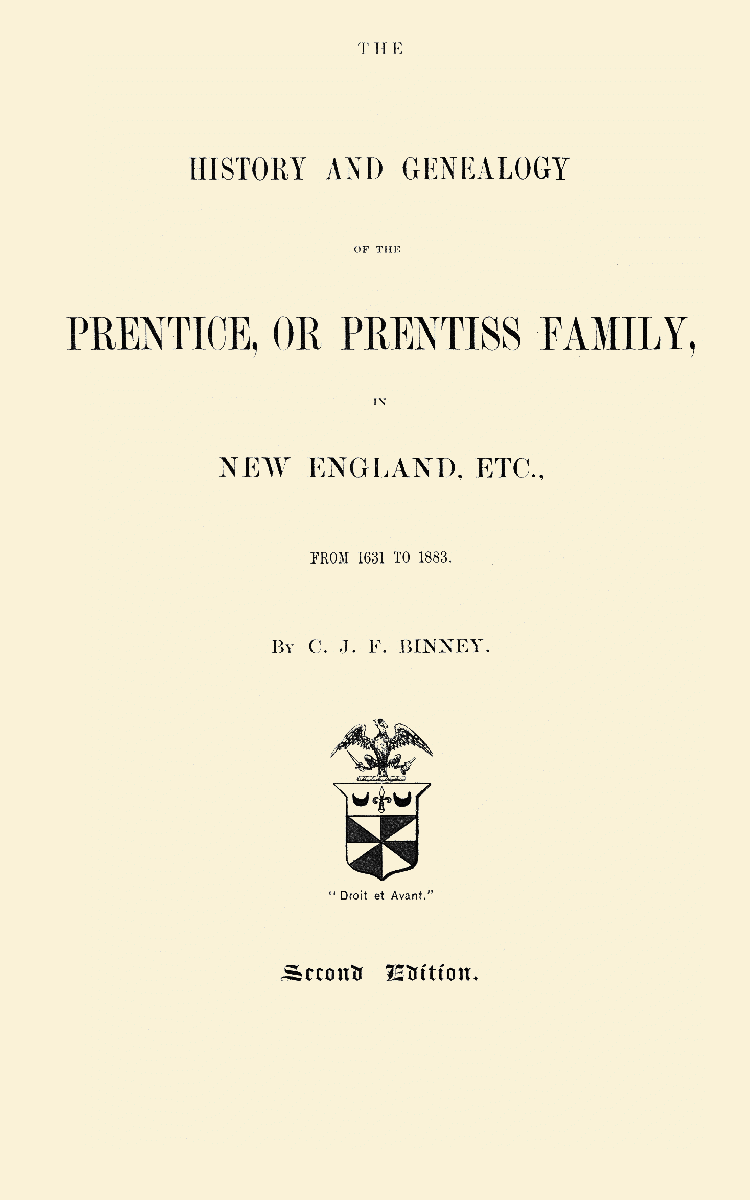 The History and Genealogy of the Prentice, or Prentiss Family, | eBay