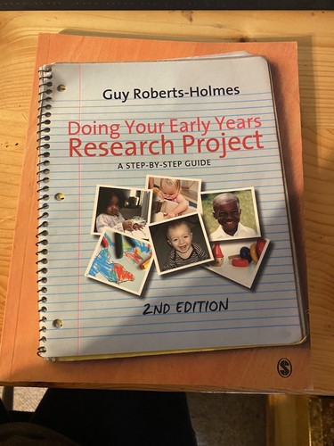 Doing Your Early Years Research Project: A Step by Step Guide by Guy ...