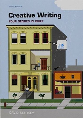Creative Writing: Four Genres in Brief - Paperback By Starkey, David ...