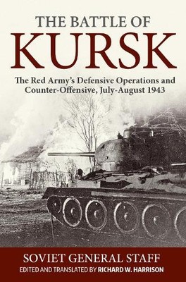Soviet General Staff The Battle of Kursk (Tascabile) | eBay