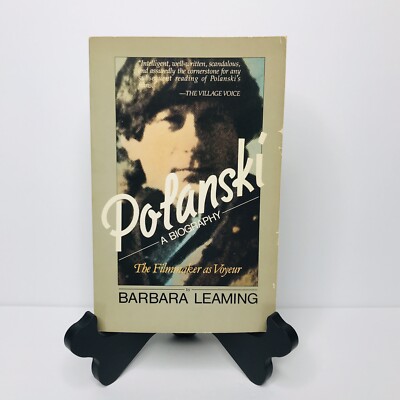 Polanski A Biography Barbara Leaming 1983 1st/1st Touchstone Edition ...