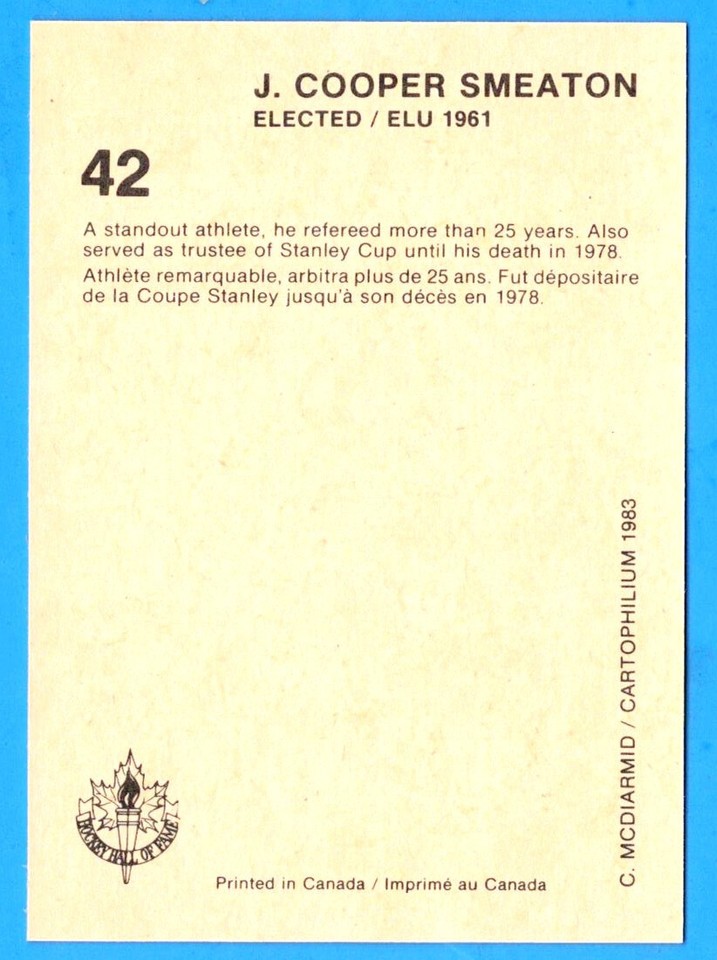 J. Cooper Smeaton 1985 Cartophilium Hockey Hall of Fame #42 (ex-mt ...