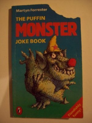 The Puffin Monster Joke Book (Puffin Books) By Martyn Forrester,David ...