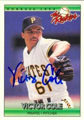 Victor Cole autographed Baseball Card (Pittsburgh Pirates) 1992 Donruss ...