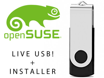 Open SUSE Bootable USB Installer Top Shelf System Tumbleweed x64Rolling ...