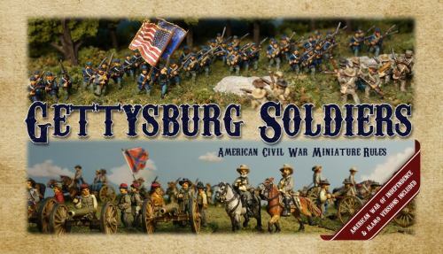 Gettysburg Soldiers : American Civil War Miniature Rules by Larry Reber ...