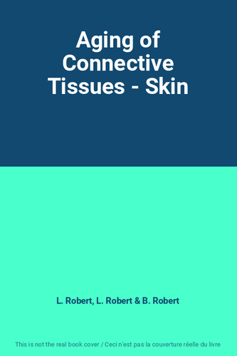 Aging of Connective Tissues - Skin | eBay