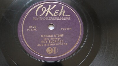 Roy Eldridge 78rpm Single 10-inch Okeh Records #3479 Wabash Stomp | eBay