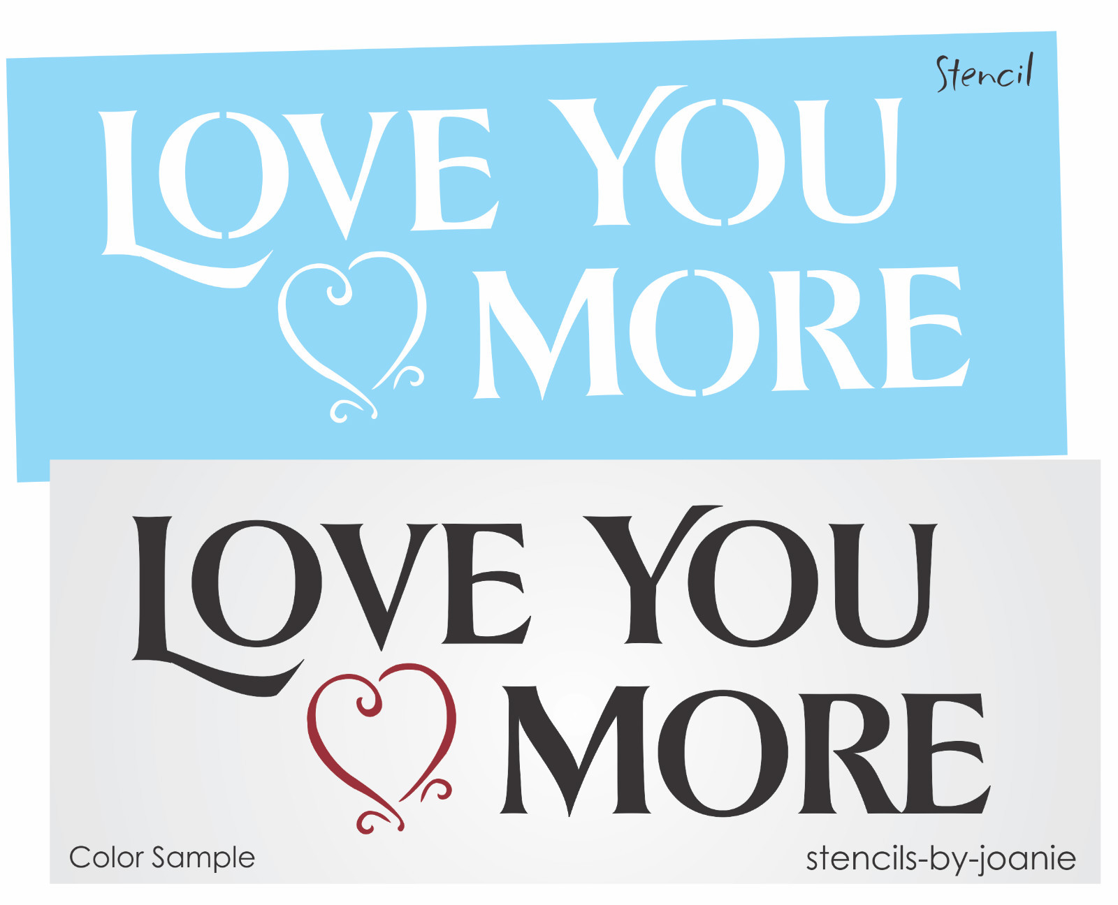 Love You More Stencil Swirly Heart Country Cottage Valentine DIY Art ...