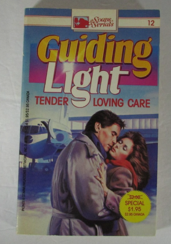 GUIDING LIGHT #12 Tender Loving Care 1st Ed Soap Opera PB Book | eBay
