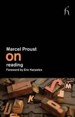 On Reading by Marcel Proust: Used 9781843916161 | eBay