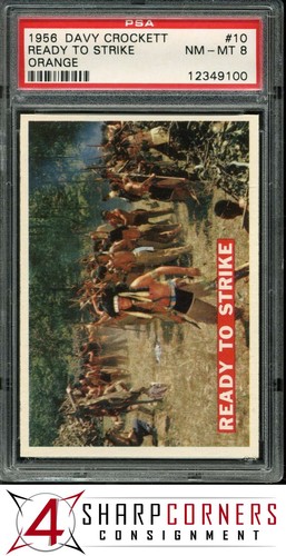 1956 DAVY CROCKETT ORANGE #10 READY TO STRIKE PSA 8 SET BREAK | eBay