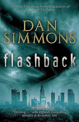 Flashback by Dan Simmons Book The Cheap Fast Free Post | eBay UK