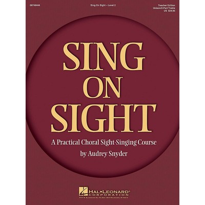 Sing on Sight - Practical Sight-Singing Course (Vol 2) Unison/2-Part ...