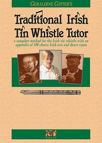 Traditional Irish Tin Whistle Tutor: Book Only- paperback, Cotter ...