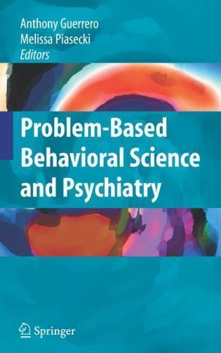 Problem-Based Behavioral Science and Psychiatry by Melissa Piasecki ...