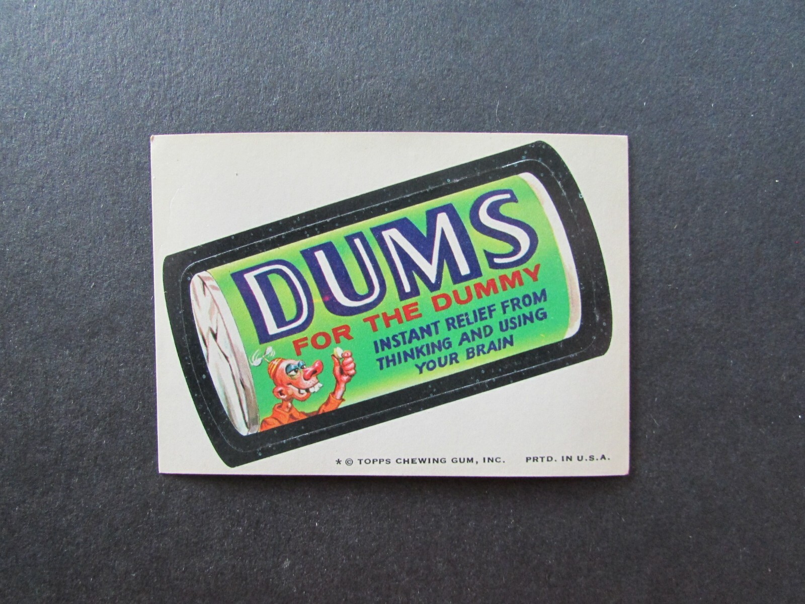 1974 Topps Wacky Packages 7th Series 7 Sticker Dums For The Dummy | eBay