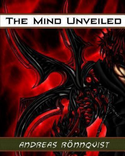 Mind Unveiled by Andreas Rönnqvist (2010, Trade Paperback) for sale ...