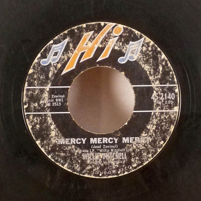 Willie Mitchell Mercy Mercy Mercy / Soul Serenade 7" 45 Hi northern ...