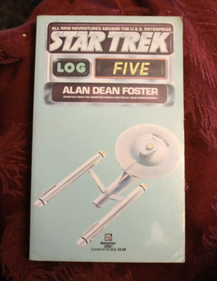 Star Trek Log Five ~ Alan Dean Foster ~ 1989 Ballantine PB 9PR | eBay