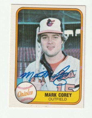 Mark Corey Signed 1981 Fleer Card #193 Auto Baltimore Orioles Autograph COA | eBay