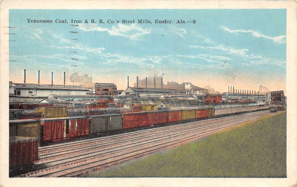 Ensley Alabama Tennessee Coal Iron and RR Co Steel Mills Postcard ...