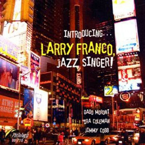 LARRY FRANCO - JAZZ SINGER NEW CD 8013284007186| eBay