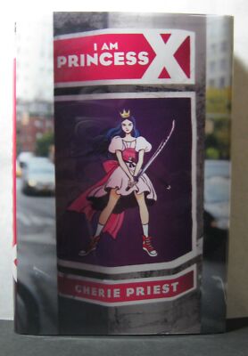 I Am Princess X by Priest, Cherie 1st Edition 1st Printing | eBay