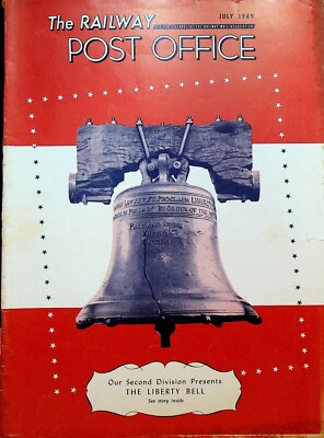Railway Post Office Magazine July 1949 Liberty Bell | eBay