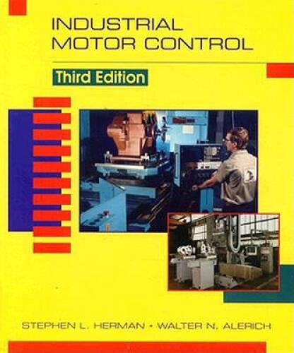 Industrial Motor Control - Hardcover By Herman, Stephen L. - GOOD ...
