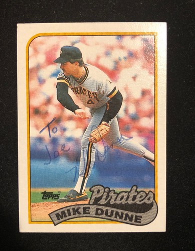 MIKE DUNNE 1989 TOPPS AUTOGRAPHED SIGNED AUTO BASEBALL CARD 165 PIRATES ...