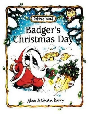 Badger's Christmas Day Hardcover Alan, Parry, Linda Parry 9780687097036 ...