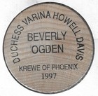 1997 Krewe of Phoenix, Duchess Varina Howell Davis, Beverly Ogden ...