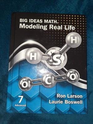 Big Ideas Math: Modeling Real Life 7 Advanced by Laurie Boswell & Ron ...
