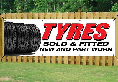 TYRE SALE SIGN BANNER NEW AND PART WORN OUTDOOR SIGN PVC with Eyelets ...