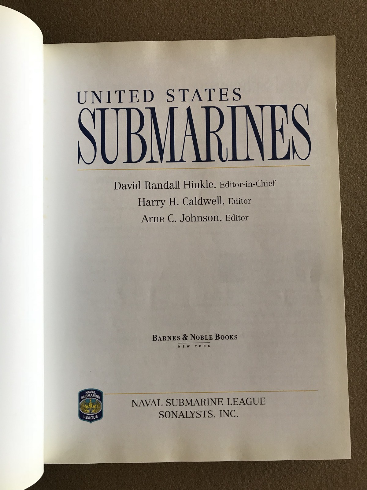 UNITED STATES SUBMARINES BOOK NAVAL SUBMARINE LEAGUE (2002, Hardcover ...