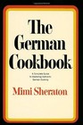 The German Cookbook: A Complete Guide to Mastering Authentic German ...