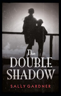 The Double Shadow -Sally Gardner Children's Novel Book Aus Stock | eBay ...