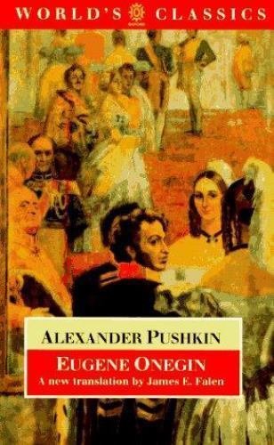 Eugene Onegin: A Novel in Verse by Pushkin, Alexander; Falen, James E ...