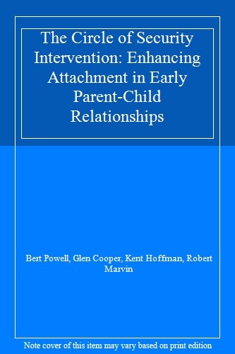 The Circle of Security Intervention: Enhancing , Powell, Cooper ...