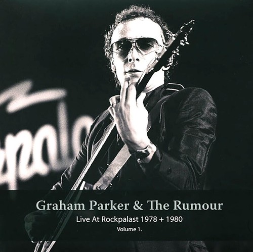 Graham Parker & The Rumour -At Rockpalast 1978/ 1980 Vol.1 -2LP's - NEW ...