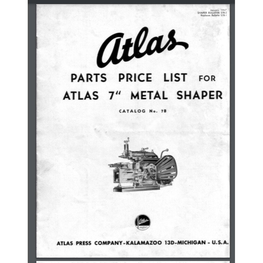 Atlas Manual 7 B Parts List Catalog 7B 16 pages 7" Shaper comb bound ...