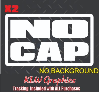 No Cap Vinyl Decal Sticker Turbo Diesel Truck 7.3 6.6 Funny JDM Shitbox ...